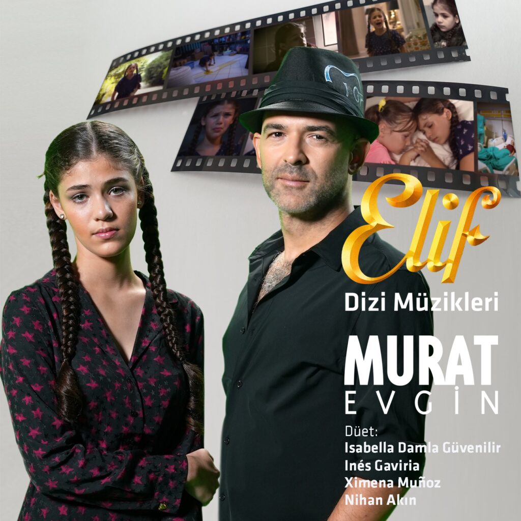 Murat Evgin lanza álbum oficial de la banda sonora de Elif con emotiva ...